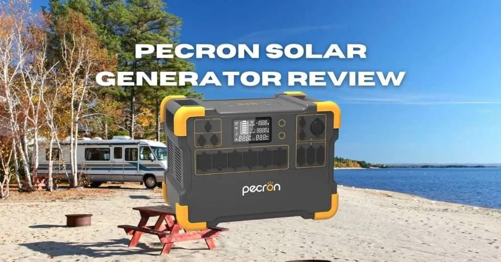 Pecron Solar Generator Review: Unleashing The Power Of The Sun 2025 ...